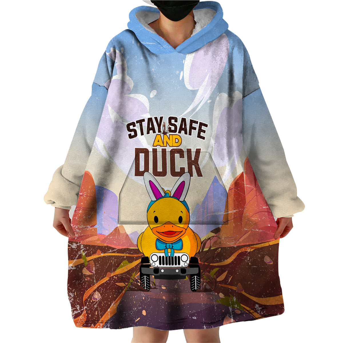 Duck Duck Jeep Easter Stay Safe And Duck Wearable Blanket Hoodie TS07 ...
